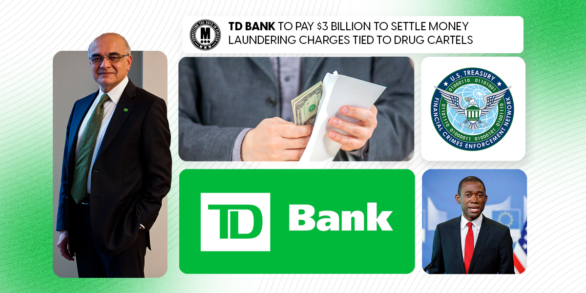 TD Bank Slapped with $3 Billion Fine for Failing to Prevent Cartel ...